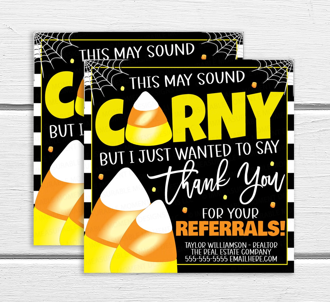 Halloween Client Appreciation Gift Tags, May Sound Corny Thank You ...