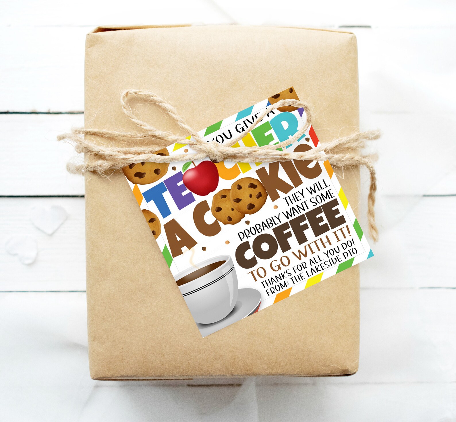 Teacher Gift Tags If You Give A Teacher Cookie Coffee Label - Etsy
