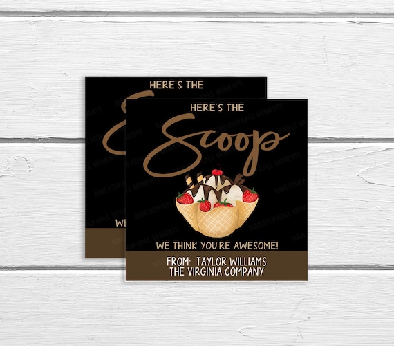 Ice Cream Gift Tag, Here's The Scoop We Think You're Awesome, Employee ...
