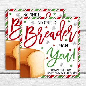 Christmas Bread Gift Tags, No One is Breader Than You, Homemade Bread ...
