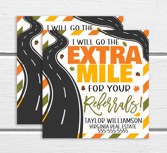 Fall Referral Marketing Gift Tag, I will Go The Extra Mile For Your ...