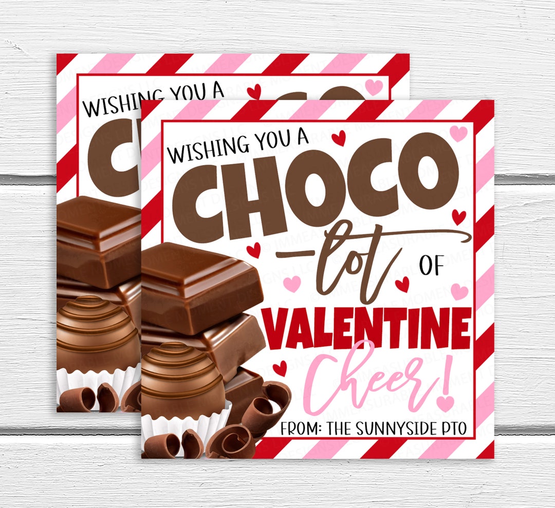 Valentine Chocolate Candy Gift Tags, Choco-lot of Valentine Cheer ...