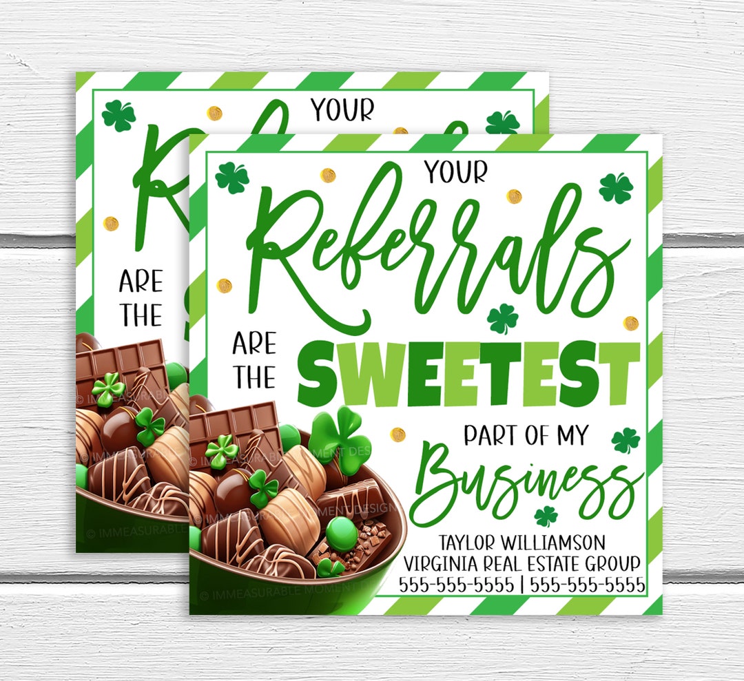 St Patrick's Referral Gift Tags, Candy Referrals Sweetest Part of My ...