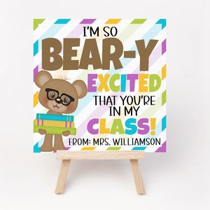 Back to School Bear Gift Tags, I'm Bear-y Excited You're in My Class ...