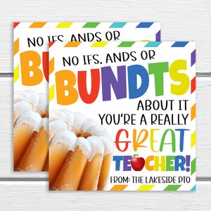 Teacher Appreciation Bundt Cake Gift Tag, No Ifs Ands or Bundts About ...