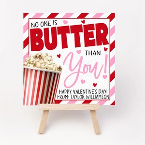 Valentine's Popcorn Gift Tag, No One is Butter Than You, Valentine ...