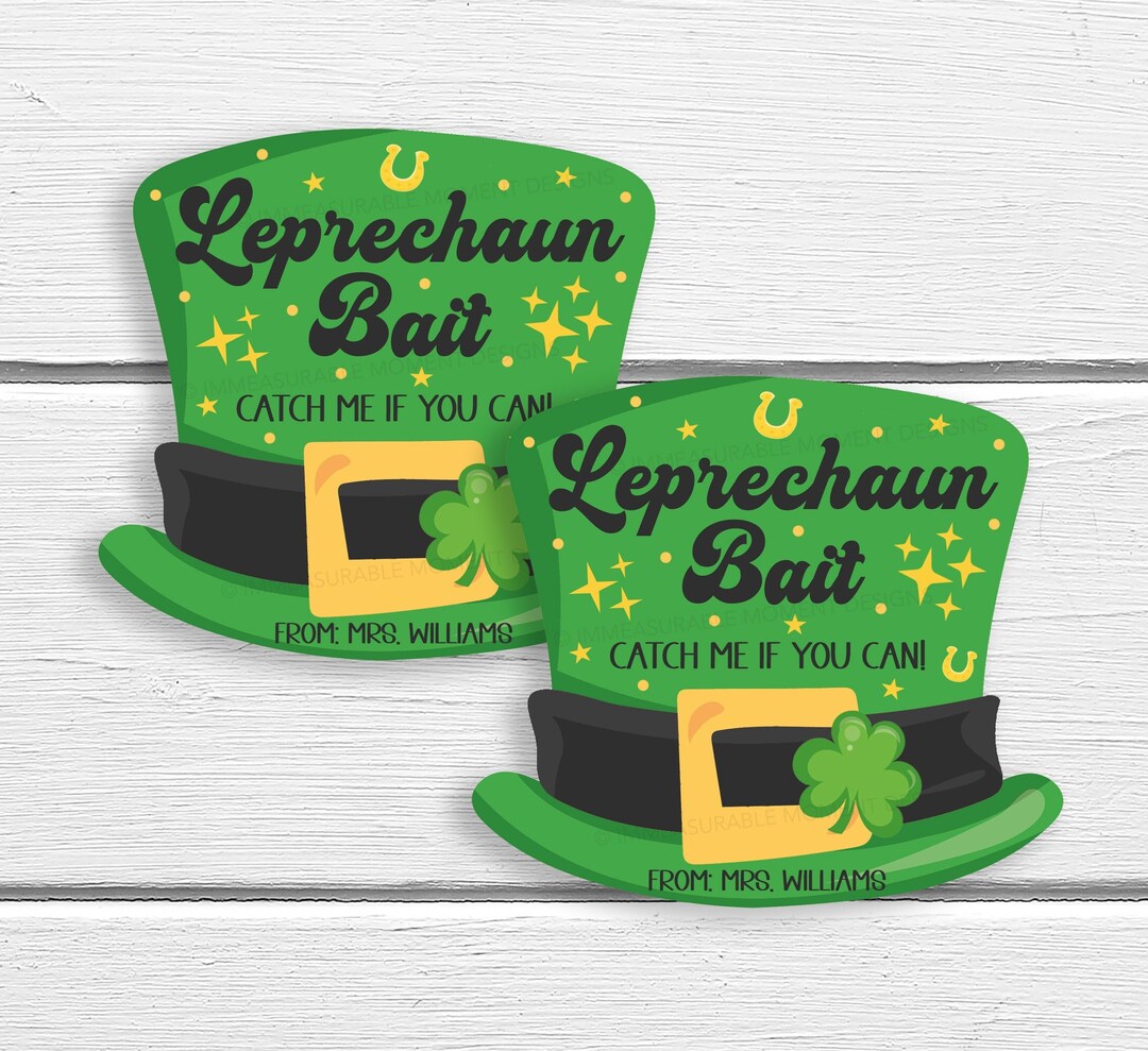 St Patrick's Day Leprechaun Bait Gift Tags, Catch One If You Can, St ...