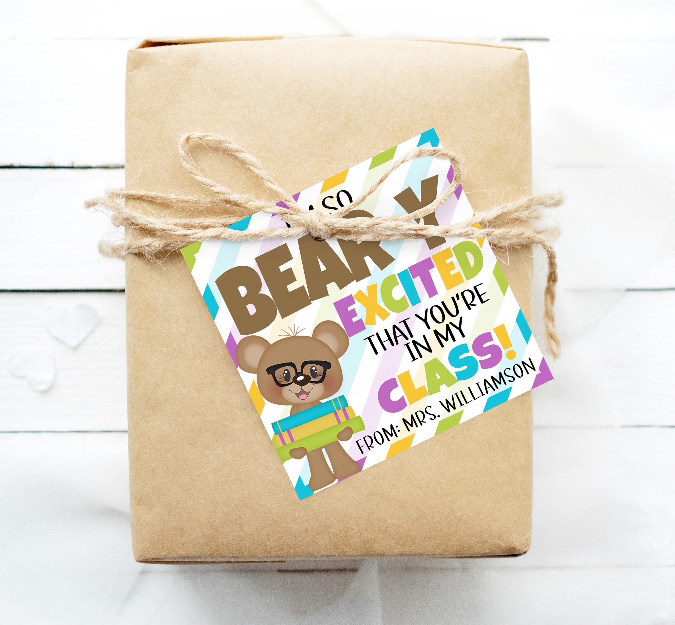 Back to School Bear Gift Tags, I'm Bear-y Excited You're in My Class ...