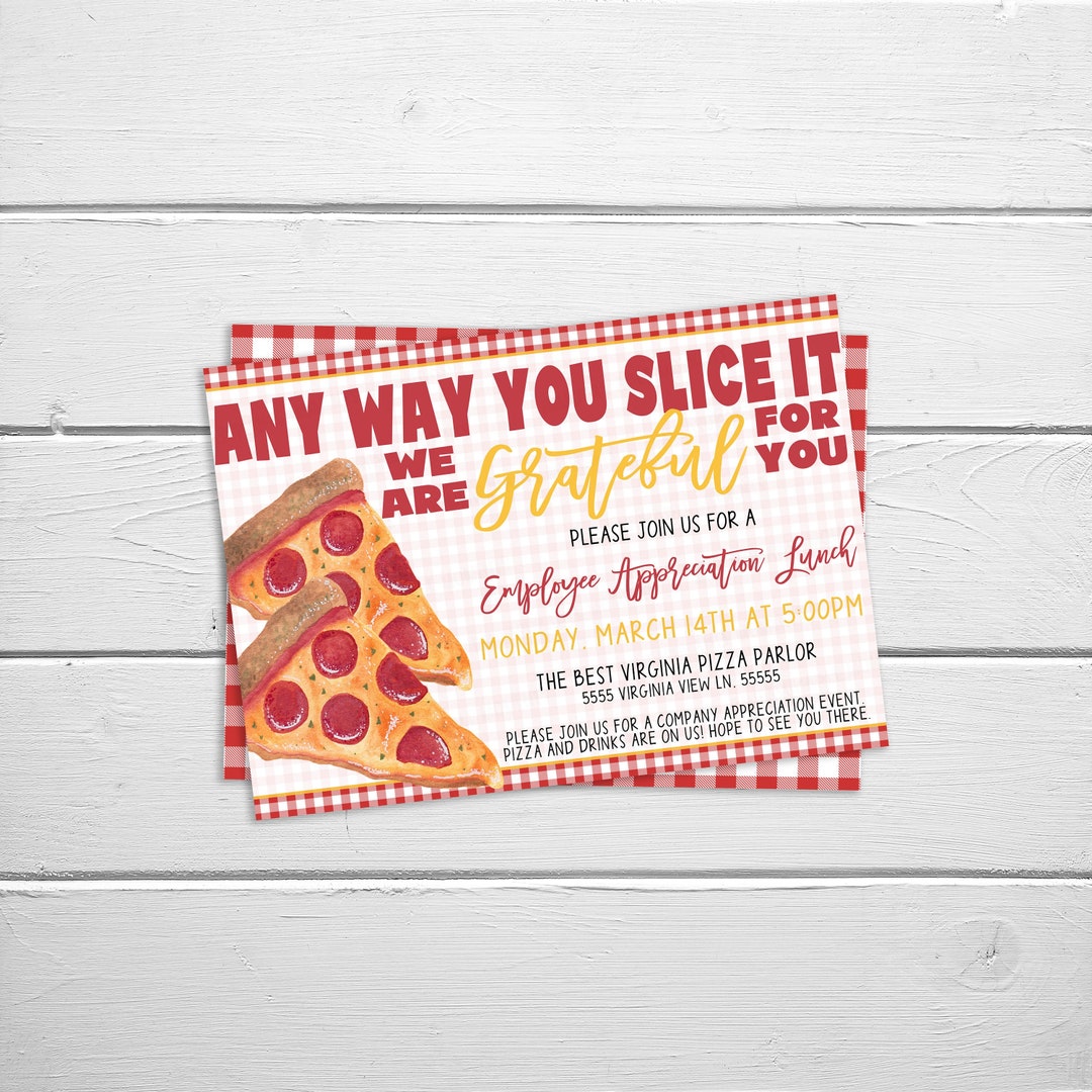 Pizza Appreciation Party Invitation, Any Way You Slice It Invite, Lunch ...