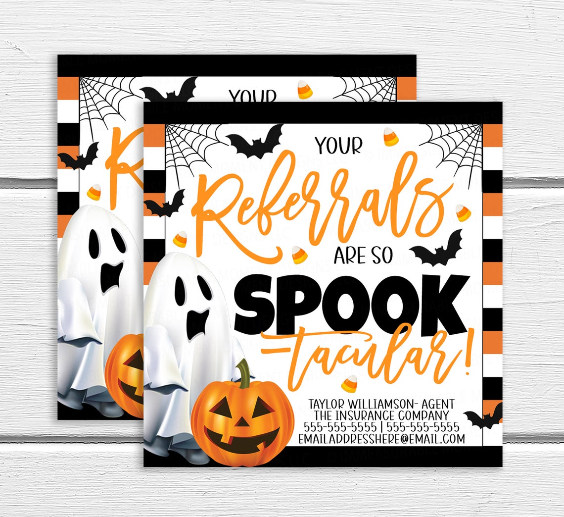 Halloween Referrals Gift Tags, Your Referrals Are so Spook-tacular ...