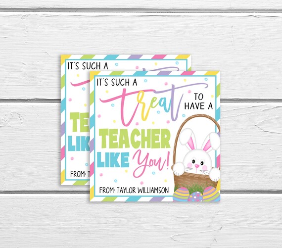 Easter Teacher Gift Tag, Thank You Label, It's Such A Treat To Have A ...