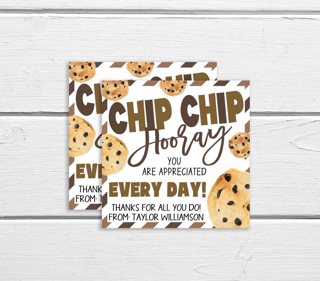 Cookie Thank You Gift Tags, Chip Chip Hooray, Appreciation Week ...