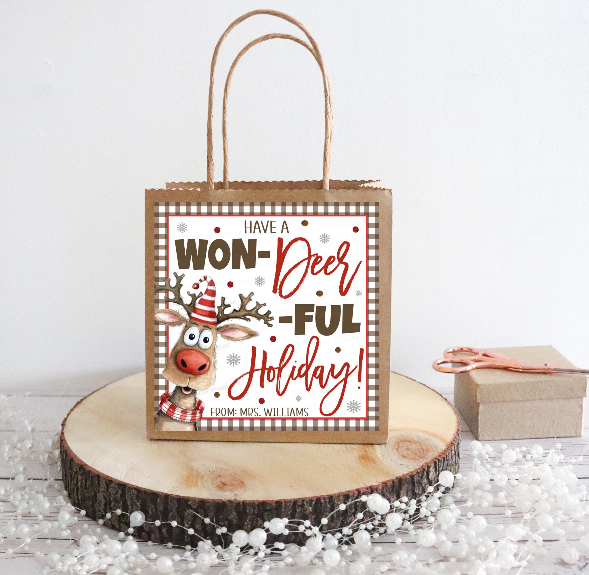 Reindeer Holiday Gift Tags, Have A Won-deer-ful Holiday Tag, Student ...