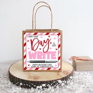 Valentine Pen Gift Tags, Hope Your Day is Just Write, Valentine's Day ...
