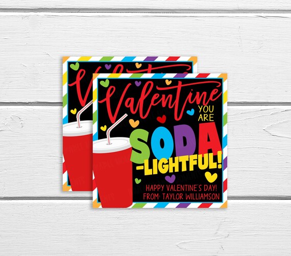Valentine Soda Pop Gift Tag, Editable You're Soda-Lightful ...