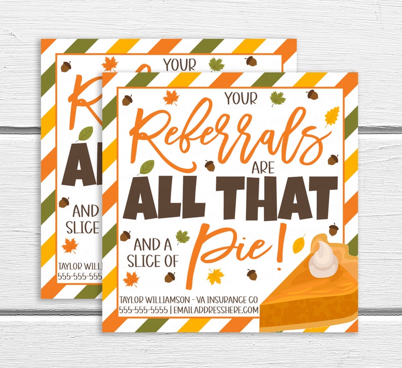 Pie Referrals Gift Tags, Your Referrals Are All That and A Slice of Pie ...