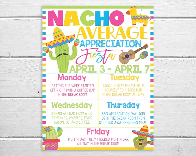 Editable Nacho Average Teacher Appreciation Week Itinerary Poster ...