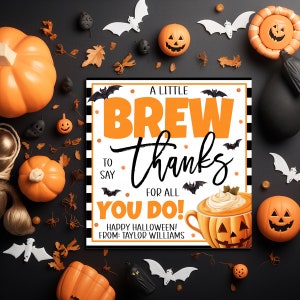 Halloween Appreciation Caffeine Gift Tag, A Brew for You, Coffee Latte ...