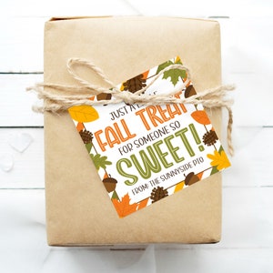Fall Treat Gift Tag, Fall Treat for Someone so Sweet, Appreciation Gift ...