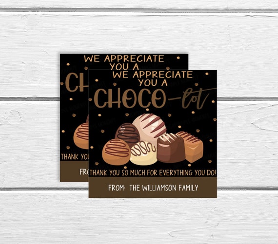 Chocolate Candy Gift Tag, Editable Thanks A Choco-lot For All You Do ...