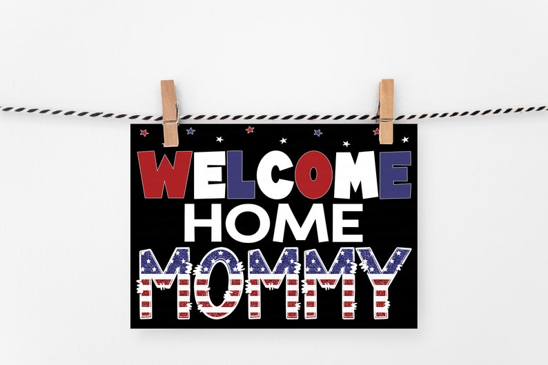 Deployment Welcome Home Mommy Poster Military Homecoming Sign - Etsy