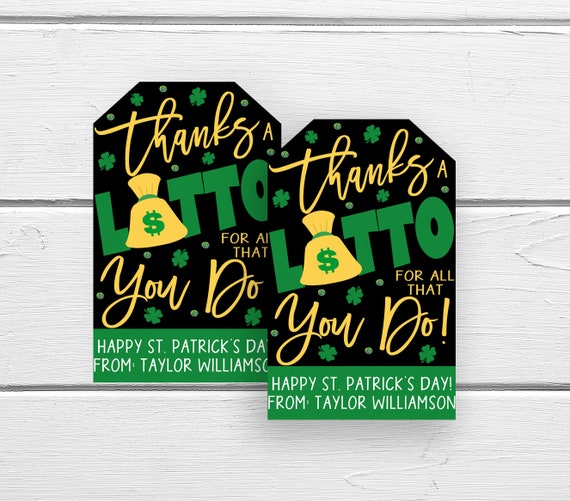 St Patrick's Day Lottery Gift Tags, Thanks A Lotto For All That You Do ...