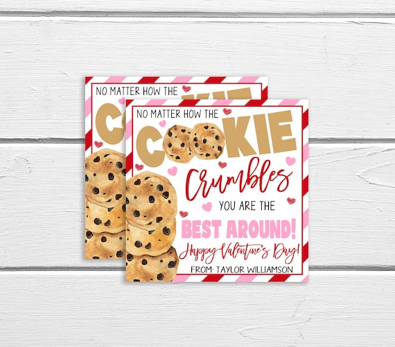 Valentine Cookie Gift Tags, Editable Appreciation Cookie Crumbles ...