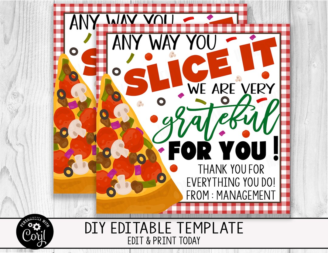 EDITABLE Pizza Appreciation Gift Tag, Employee Teacher Nurse Office ...