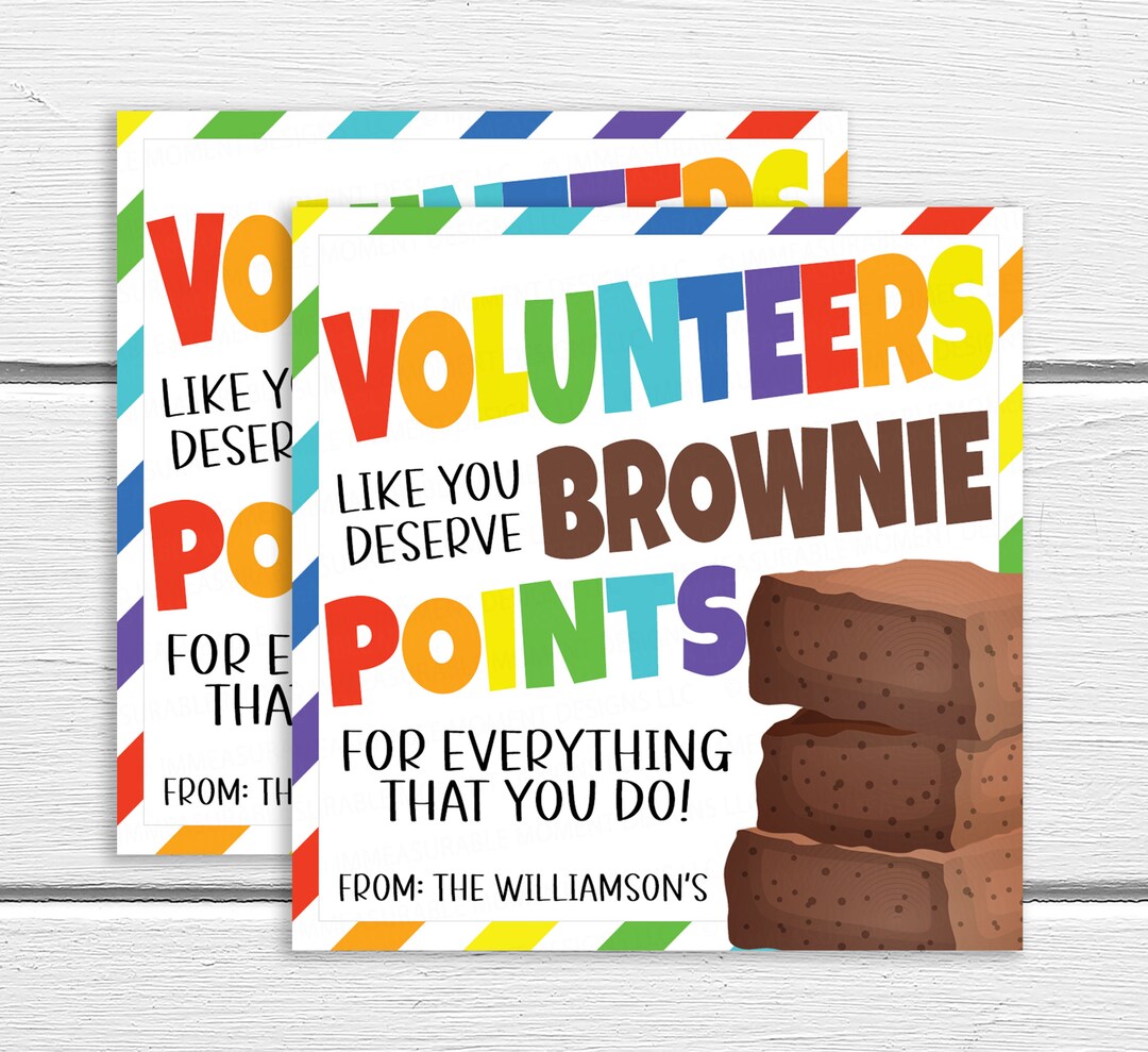 Volunteer Appreciation Gift Tags, Volunteers Deserve Brownie Points ...