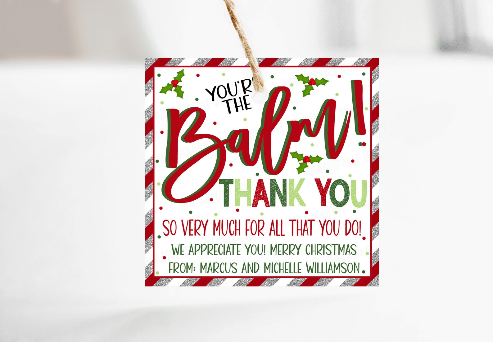 You're the Balm Gift Tag, Appreciation Teacher Employee Staff Company ...