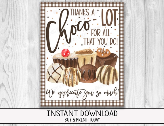 Chocolate Appreciation Sign, Employee Teacher Nurse Medical Office ...