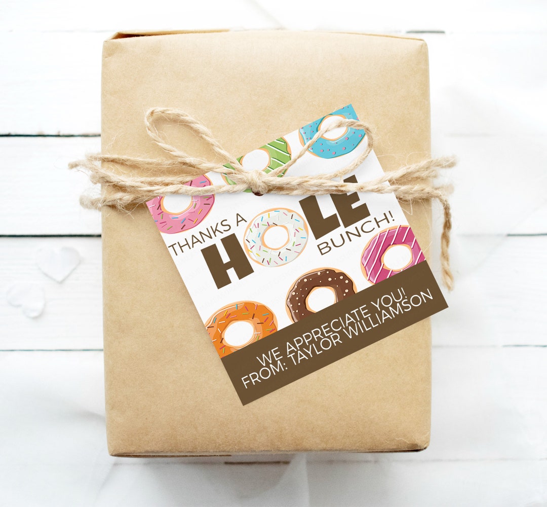 Donut Appreciation Gift Tag, Editable Thanks A Hole Bunch, PTO PTA ...