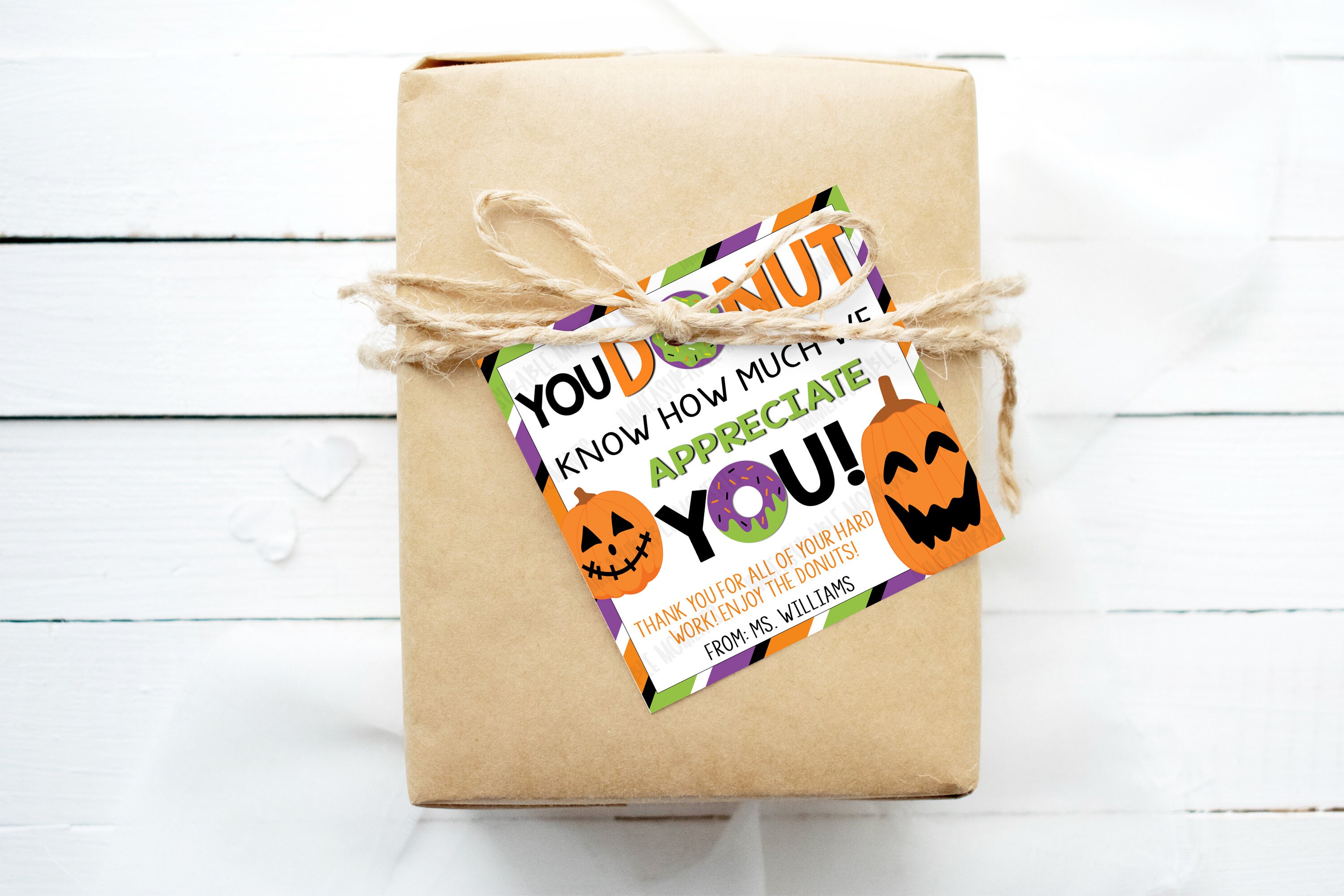 EDITABLE "you Donut Know" Halloween Gift Tag, Appreciation Favor Tag ...