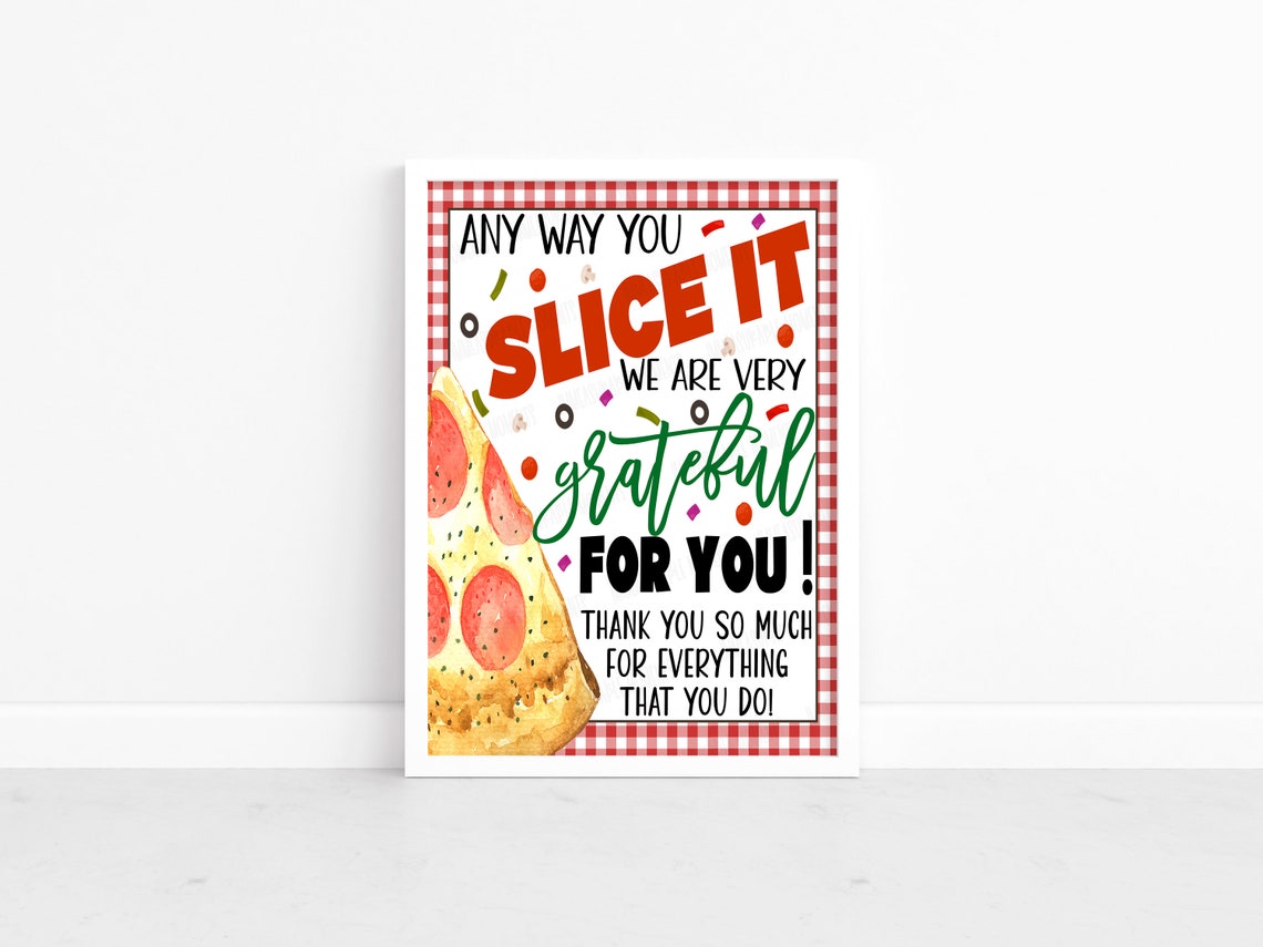 Pizza Appreciation Sign Employee Teacher Nurse Medical Office - Etsy