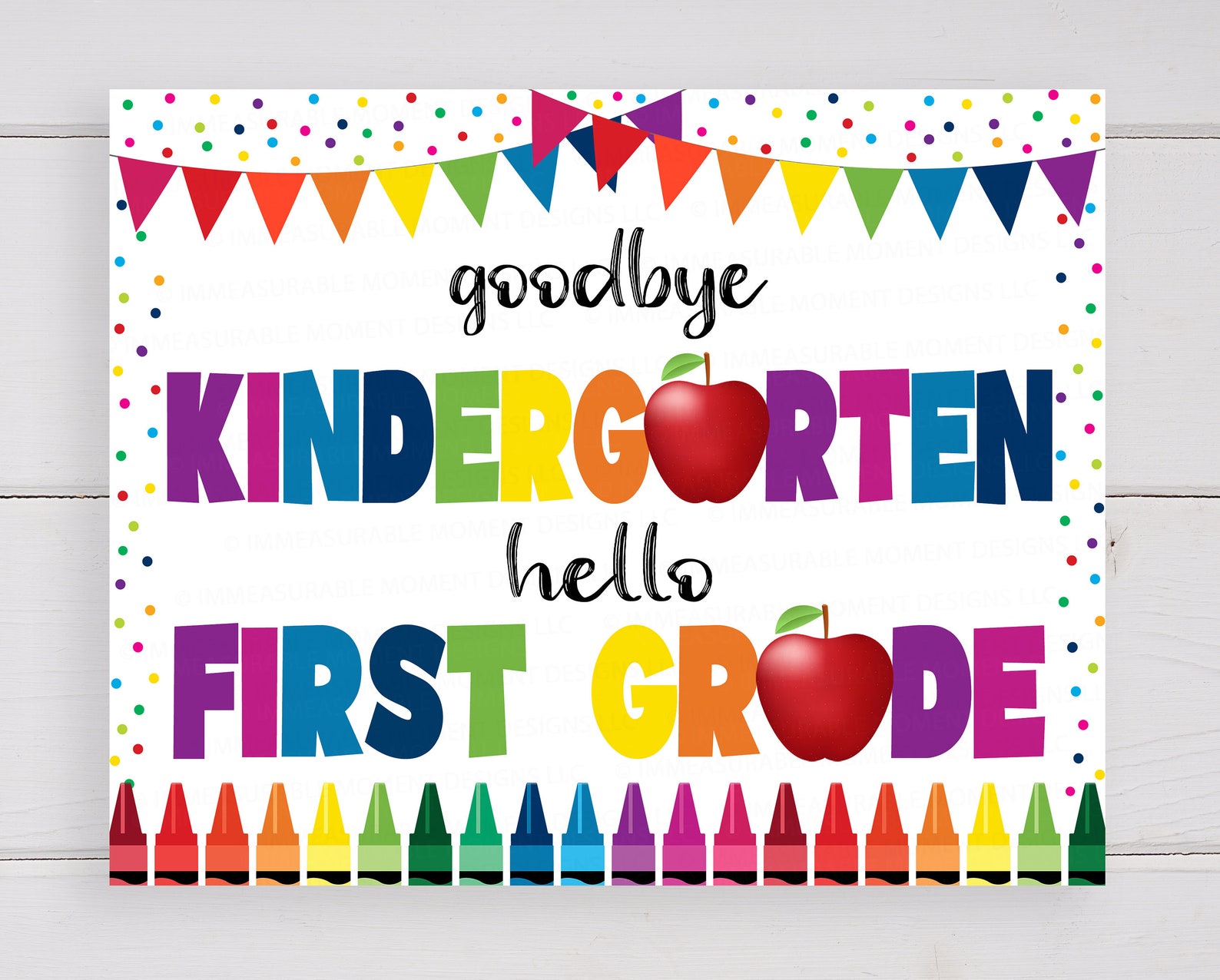Last Day of Kindergarten Sign, Printable Goodbye Kindergarten Hello ...