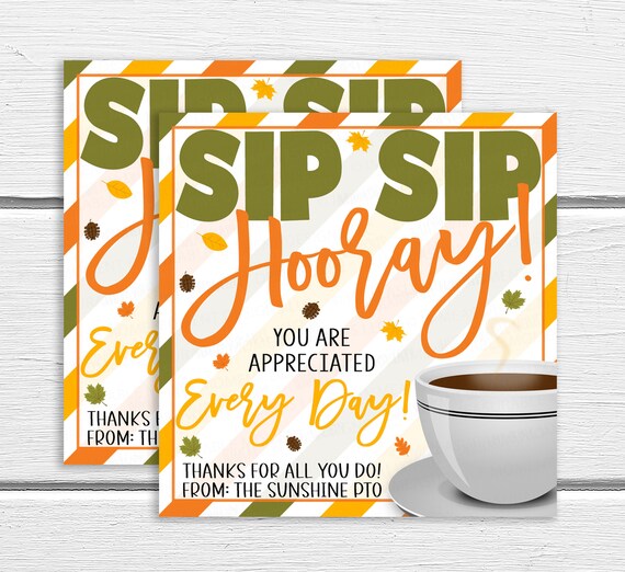 Fall Coffee Gift Tag, Sip Sip Hooray Coffee On Me Today, Autumn ...