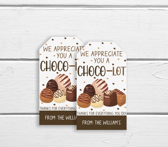 Chocolate Appreciation Thank You Gift Tag, Editable Choco-lot Favor Tag ...