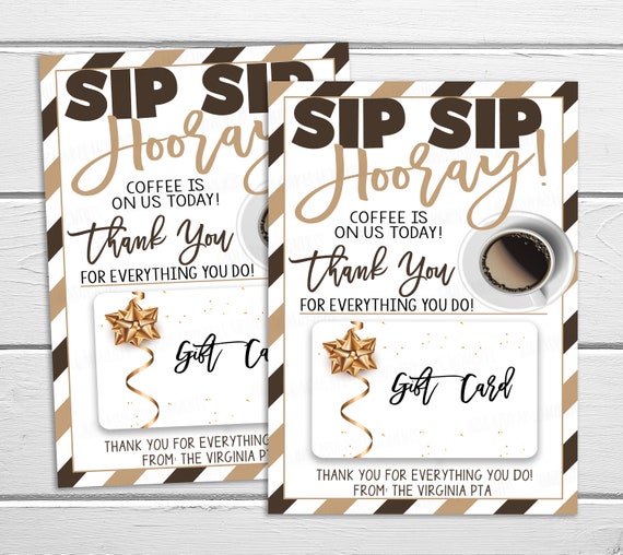 Coffee Gift Tag, Sip Sip Hooray Coffee On Us Today, Appreciation ...