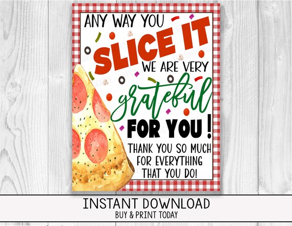 Pizza Appreciation Sign, Employee Teacher Nurse Medical Office Staff ...