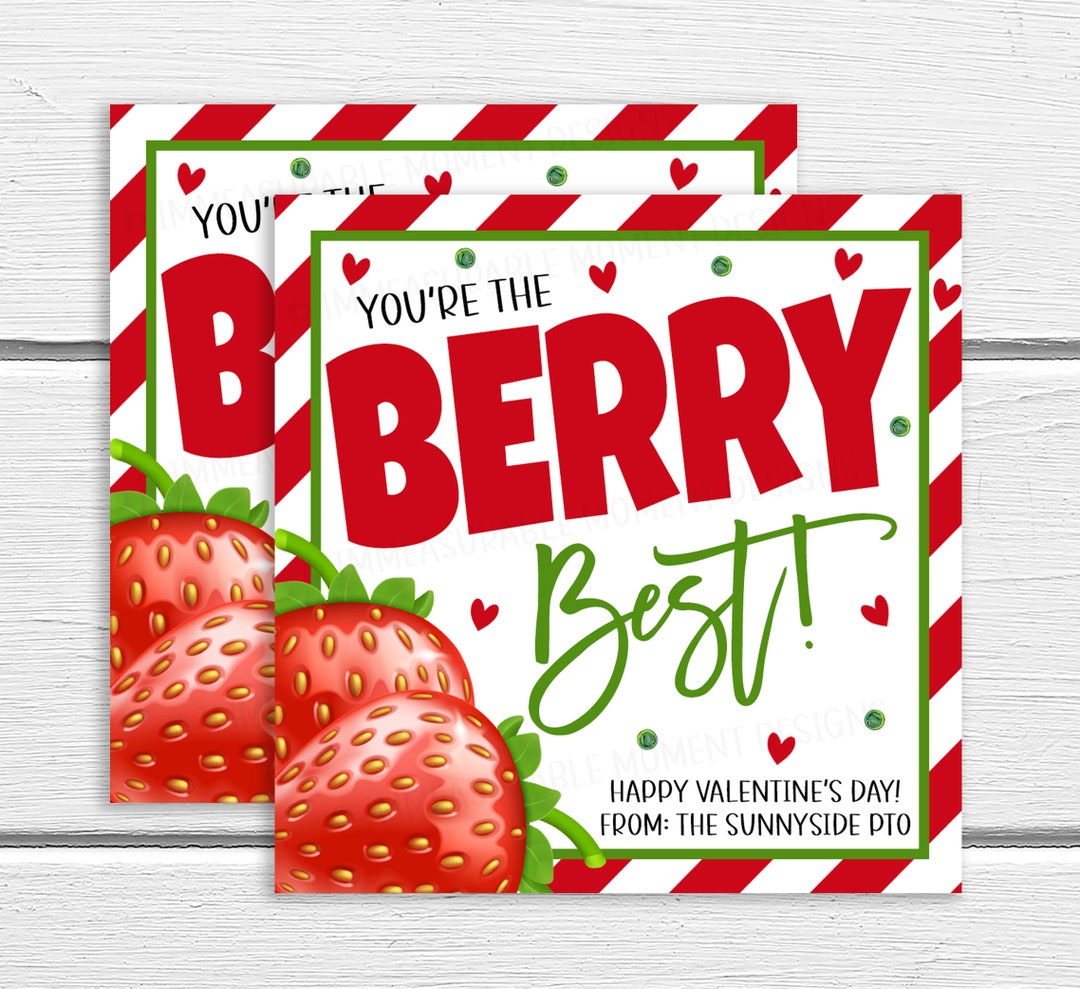Valentine Strawberries Gift Tags, You're the Berry Best, Valentine's ...