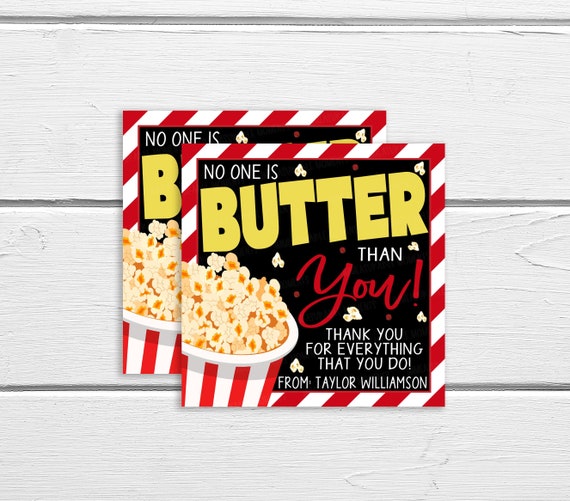 Popcorn Gift Tags No One is Butter Than You Appreciation | Etsy