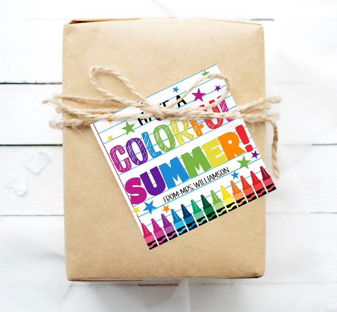 Crayon Gift Tags, Have A Colorful Summer, End of School Year Gift, Last ...