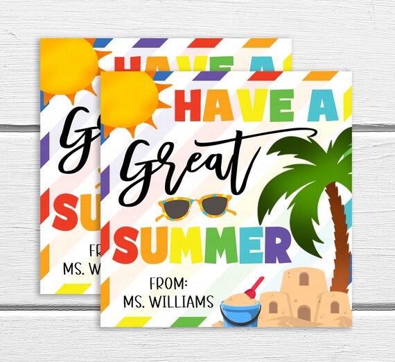 Summer Gift Tag, Have A Great Summer End Of School, Classroom Student ...
