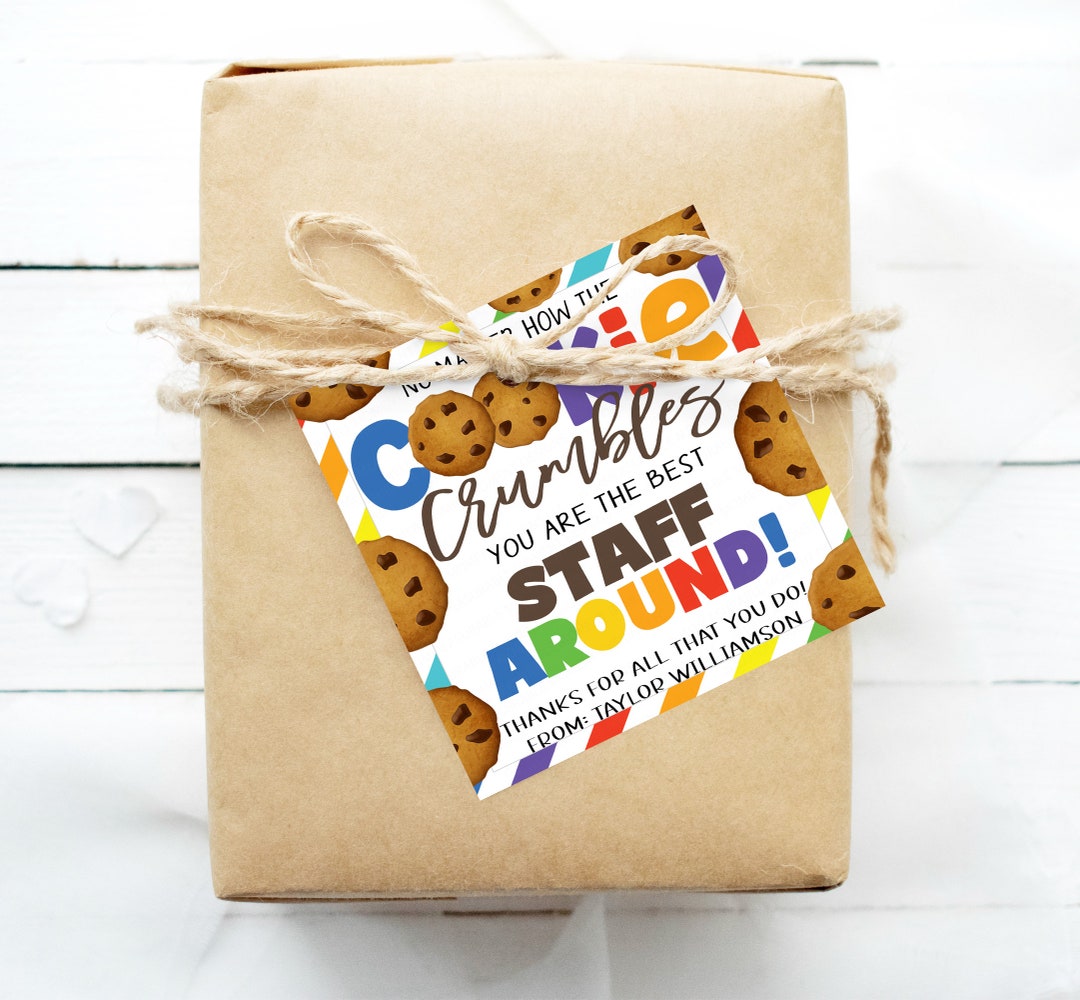 Cookie Thank You Gift Tags, No Matter How the Cookie Crumbles ...