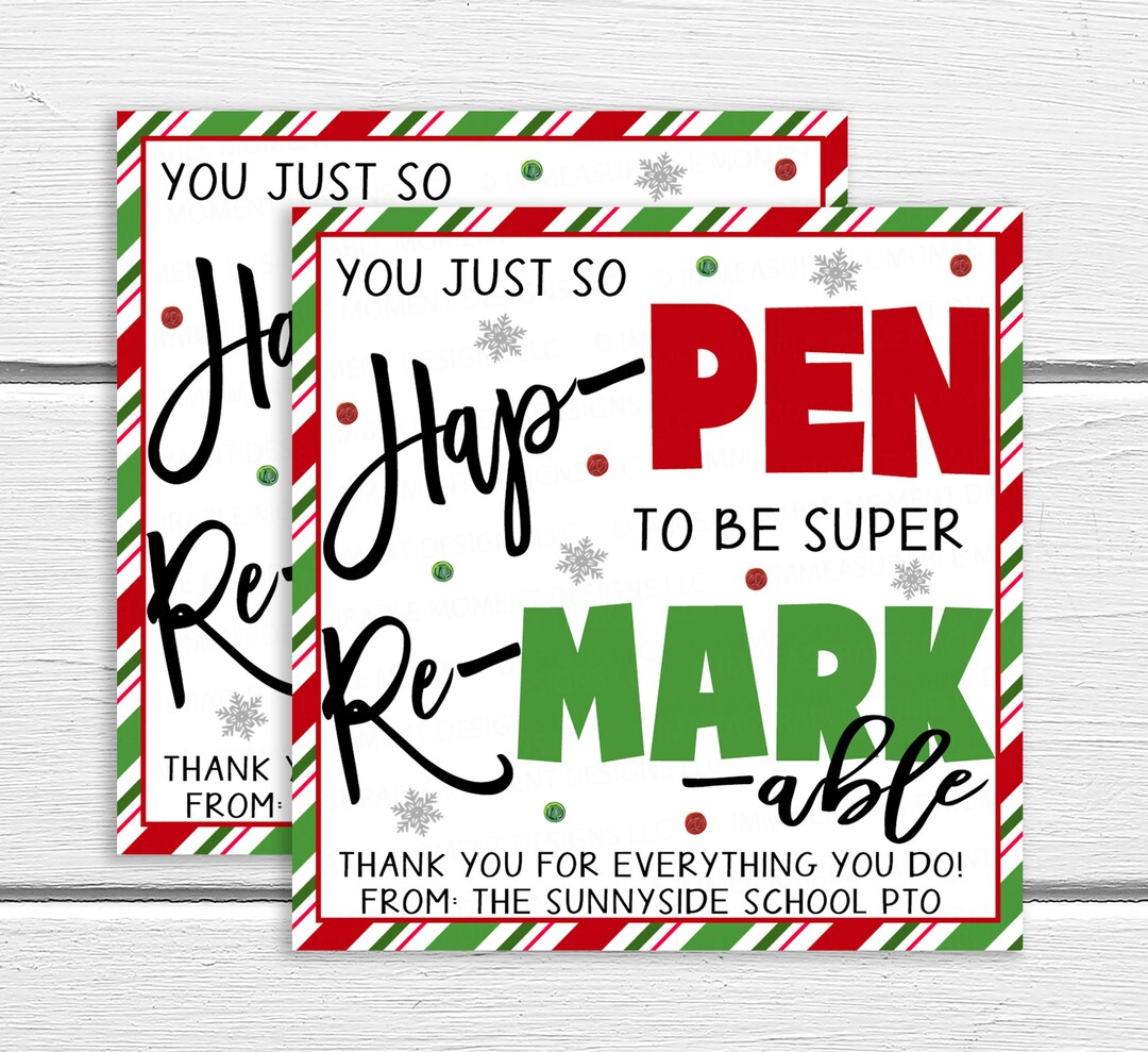 Christmas Pen Marker Gift Tags, Hap-pen to Be Re-markable, Student ...
