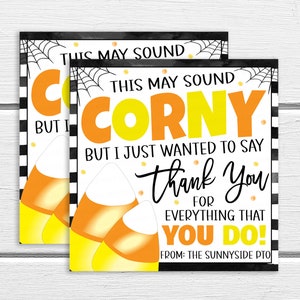 Halloween Candy Corn Appreciation Gift Tags, May Sound Corny but Thank ...