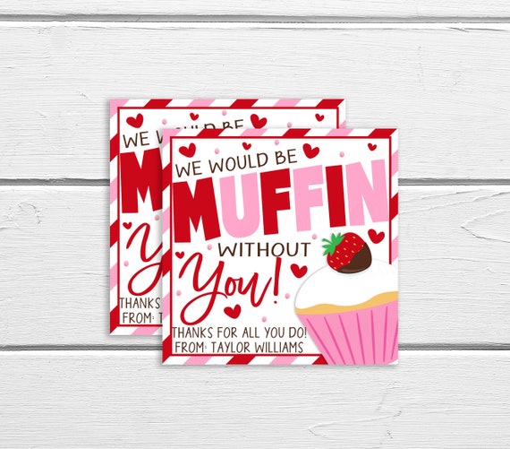 Valentine Muffin Appreciation Gift Tag, Editable Thank You Employee ...