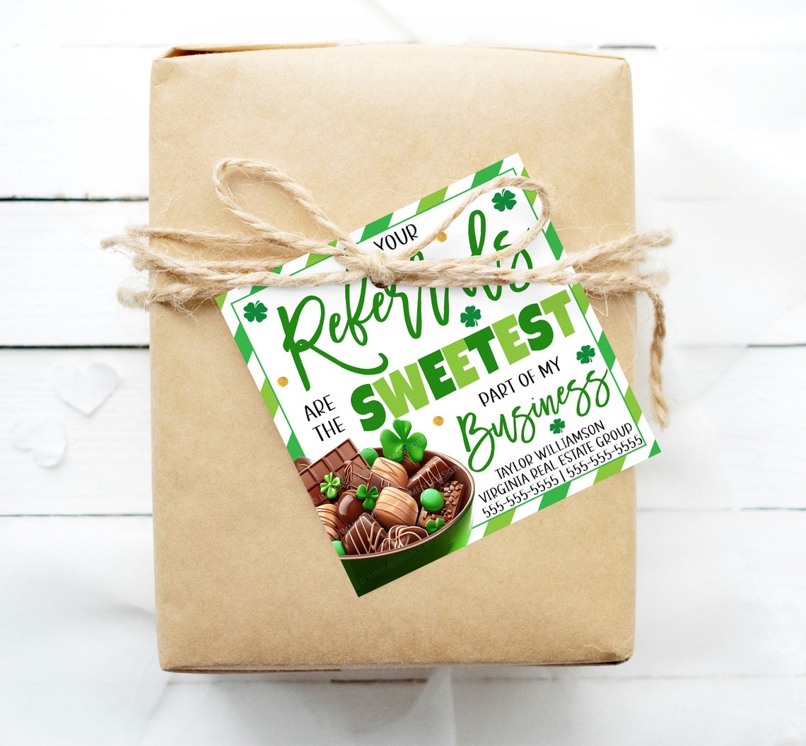 St Patrick's Referral Gift Tags, Candy Referrals Sweetest Part of My ...