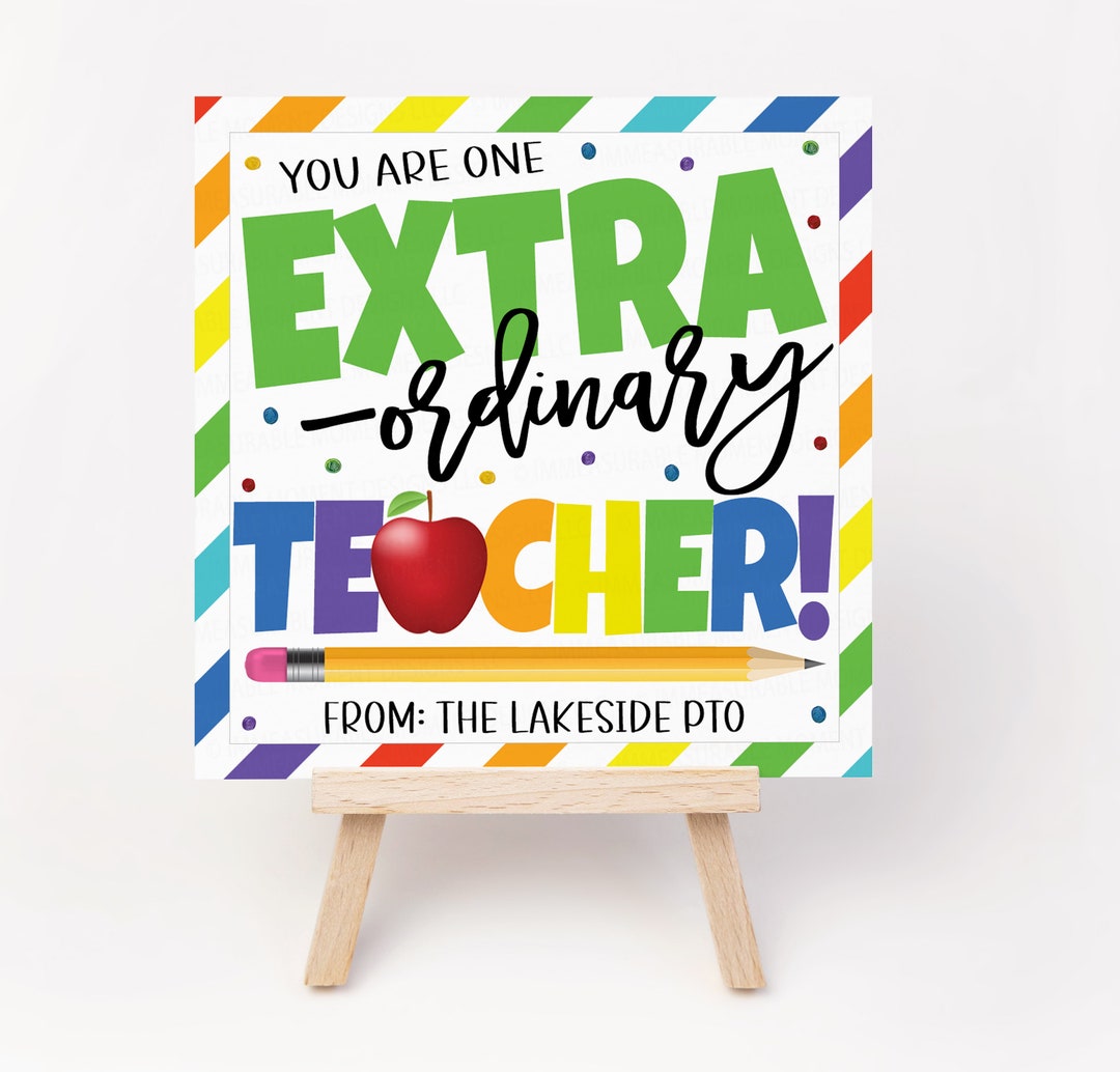 Teacher Appreciation Gift Tags, Extra-ordinary Teacher, Back to School ...