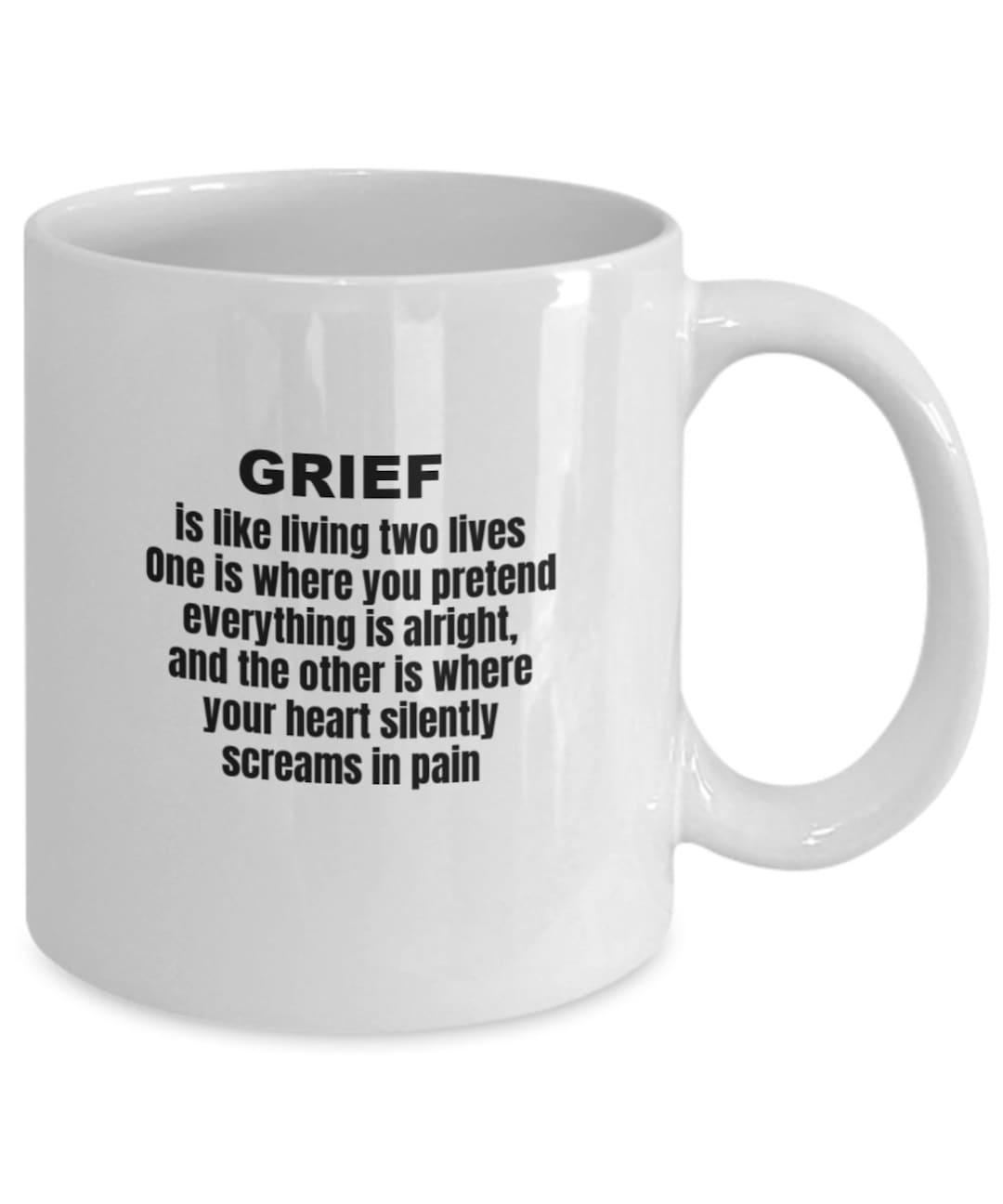 Grief Coffee Mug, SADNESS Coffee Cup, Loved One Coffee Cup, for ...